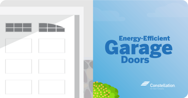 Choosing Energy-Efficient Garage Doors | Constellation
