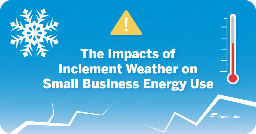 Impact of Weather on Small-Business Energy Use | Constellation
