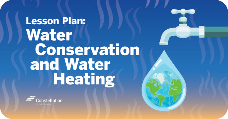 Lesson Plan: Water Conservation - Constellation Residential and Small ...