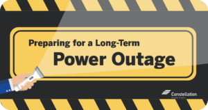 How to Prepare for a Long-Term Power Outage | Constellation