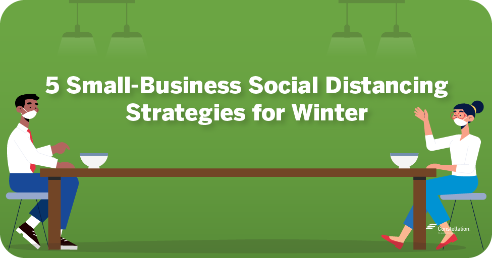 Small-Business Social Distancing in Winter | Constellation