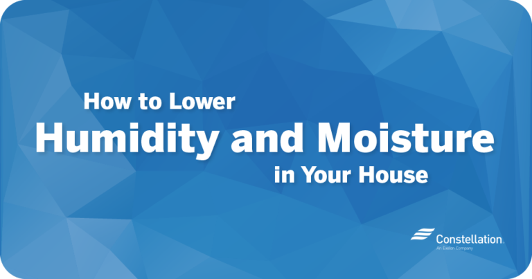 How to Lower Humidity in Your House | Constellation