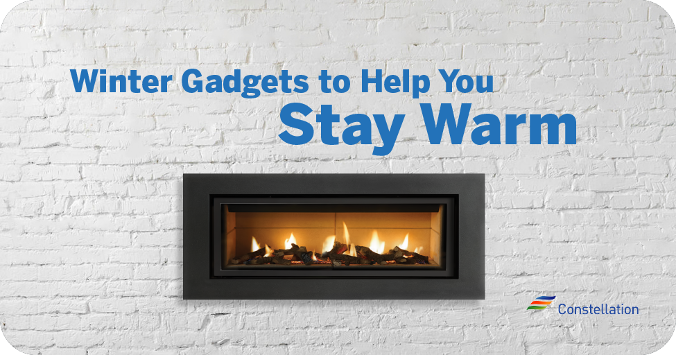 Winter Gadgets to Help You Stay Warm | Constellation