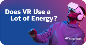 Does VR Use a Lot of Energy? | Constellation