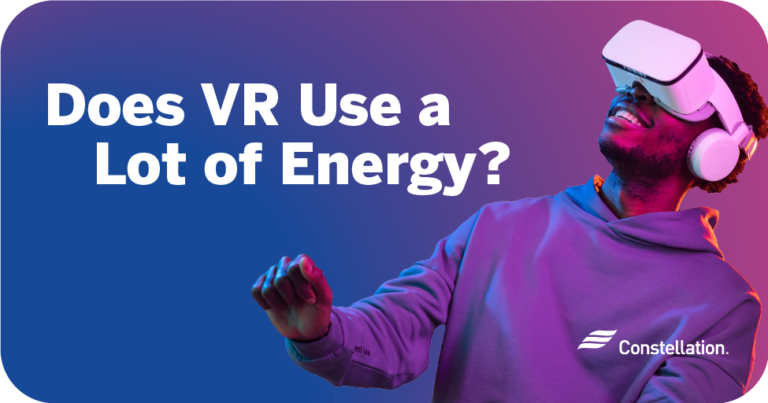 Does VR Use a Lot of Energy? | Constellation