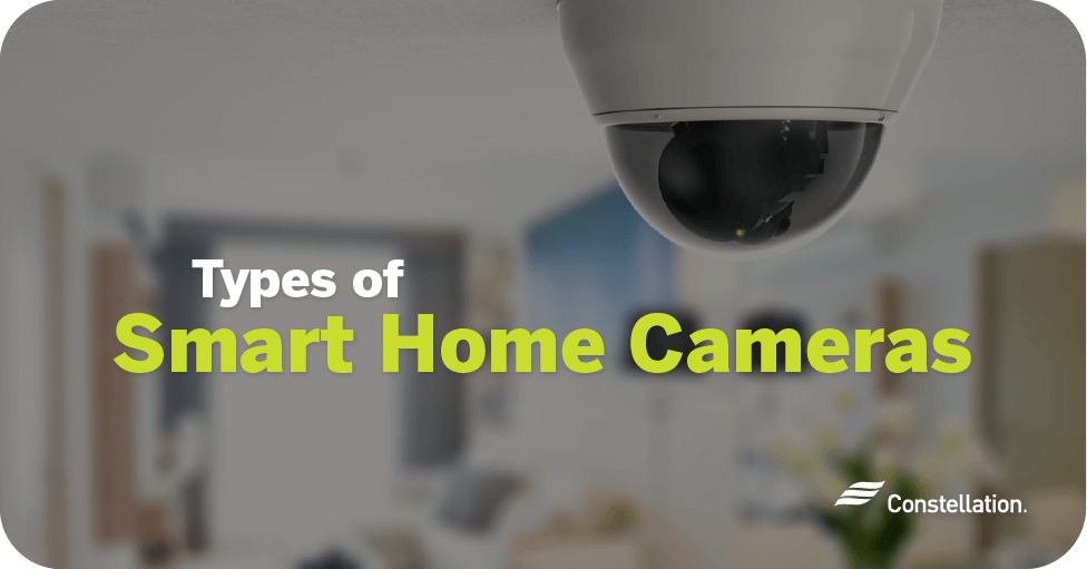 Types of Smart Home Cameras | Constellation