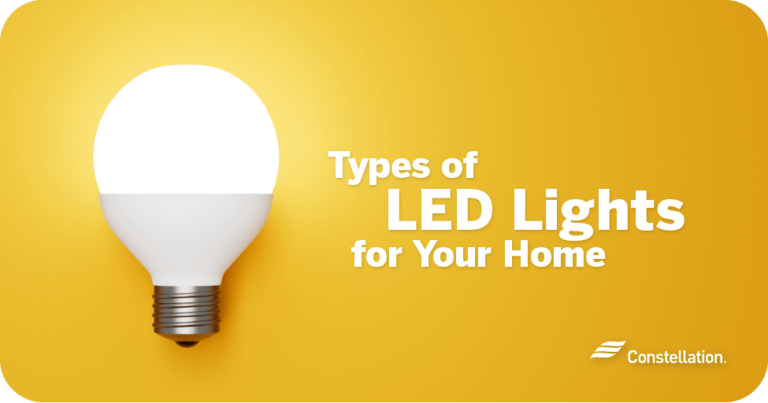 Types of LED Lights for Your Home | Constellation