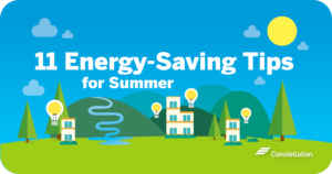 11 Energy-Saving Tips For Summer | Constellation
